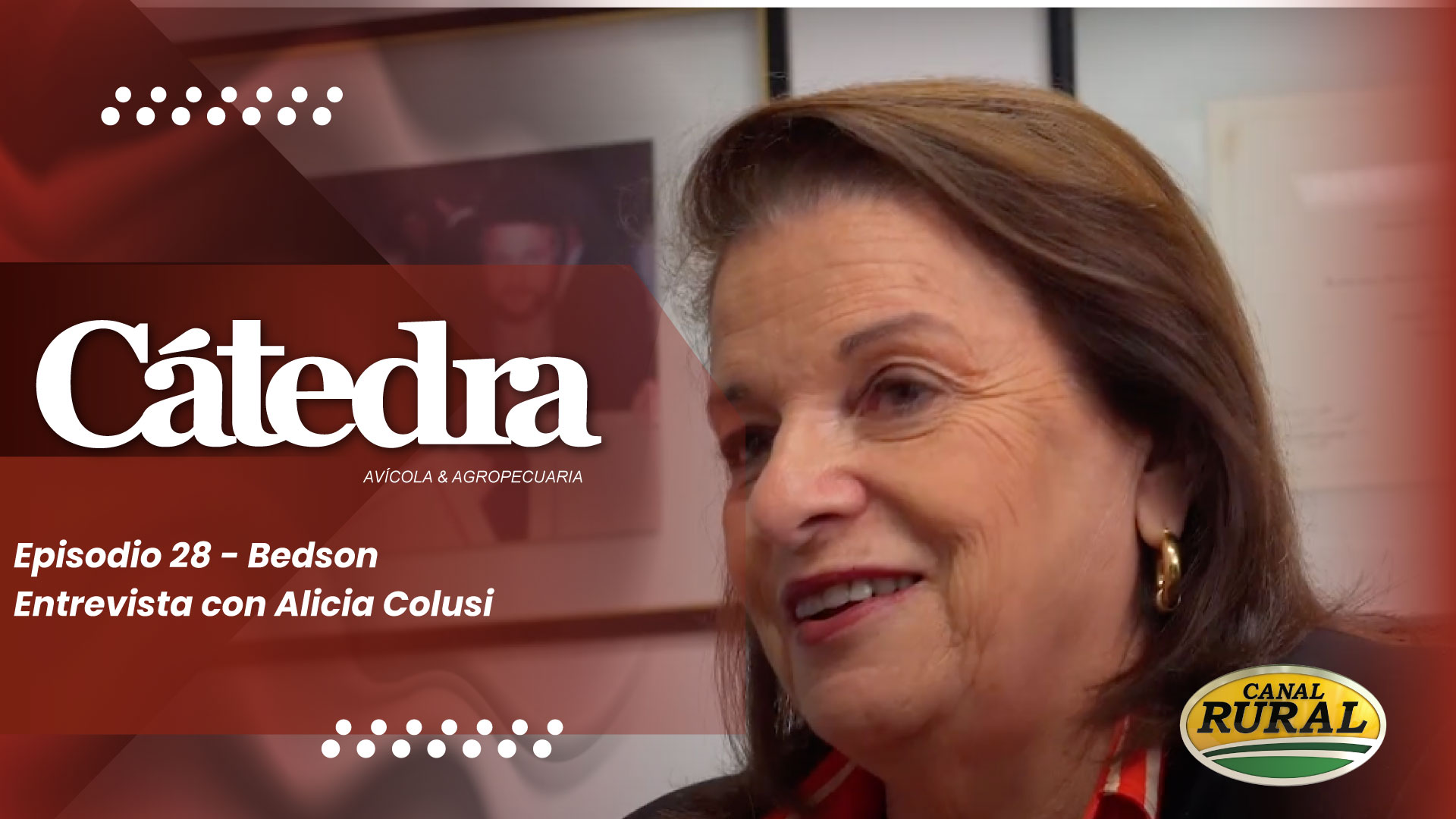 EP28: Bedson - entrevista con Alicia Colusi - Cátedra Avícola